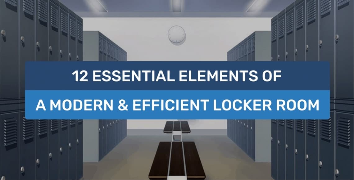12 Essential Elements of A Modern & Efficient Locker Room - CUBISPEC